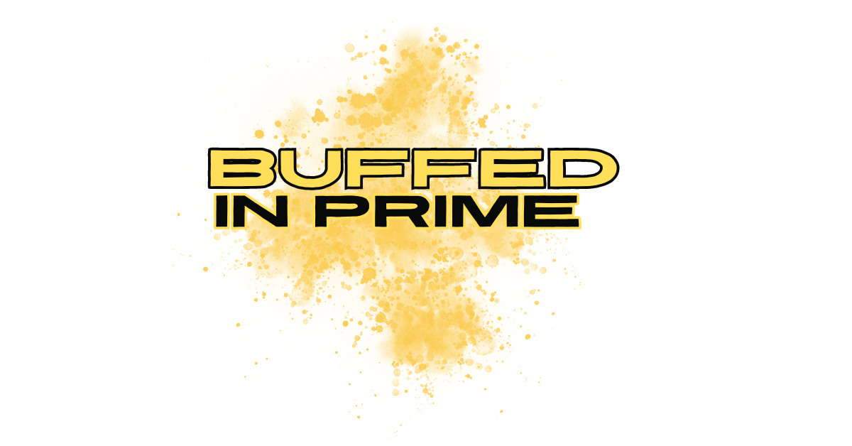 Buffed In Prime Merchandise